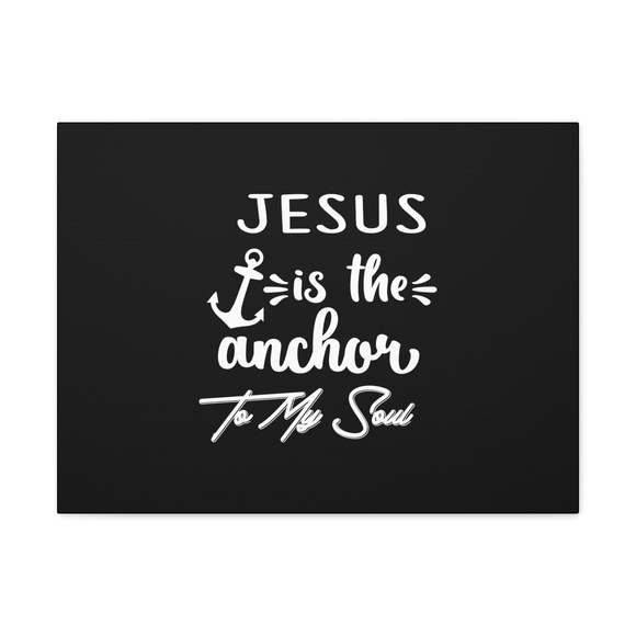 Express Your Love Gifts | Art | Scripture Sign Jesus Is The Anchor To ...